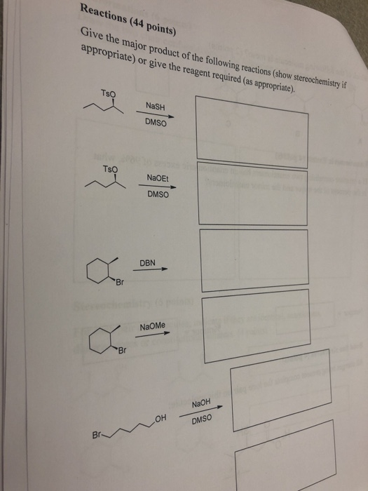 Solved Reactions (44 points) e the major product of the | Chegg.com