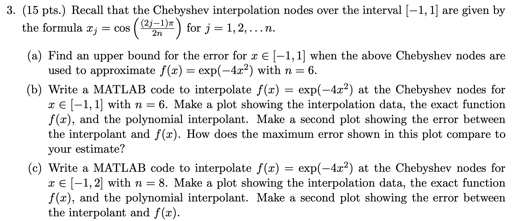 Solved 3. (15 pts.) Recall that the Chebyshev interpolation | Chegg.com
