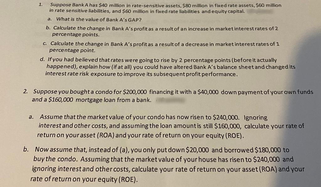 Solved 1. Suppose Bank A has $40 million in rate-sensitive | Chegg.com