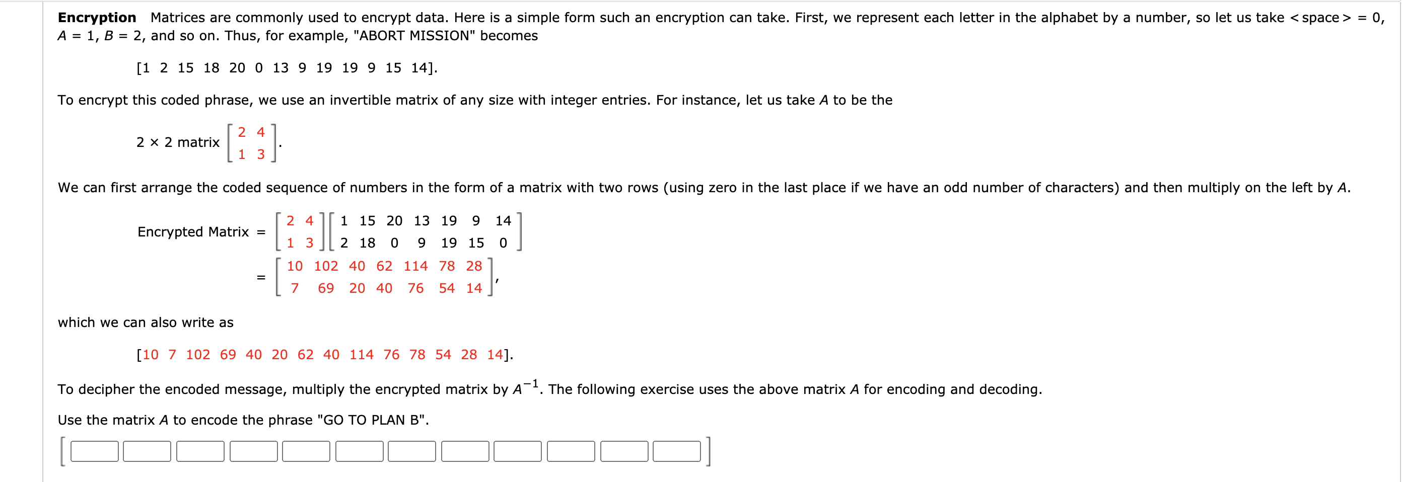 Solved Encryption Matrices are commonly used to encrypt | Chegg.com