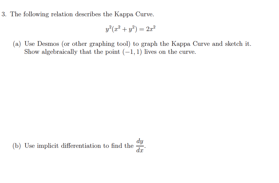 Solved 3. The following relation describes the Kappa Curve. | Chegg.com