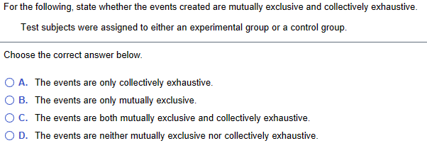 Solved For the following, state whether the events created | Chegg.com