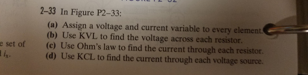 Solved 2-33 In Figure P2-33: (a) Assign a voltage and | Chegg.com