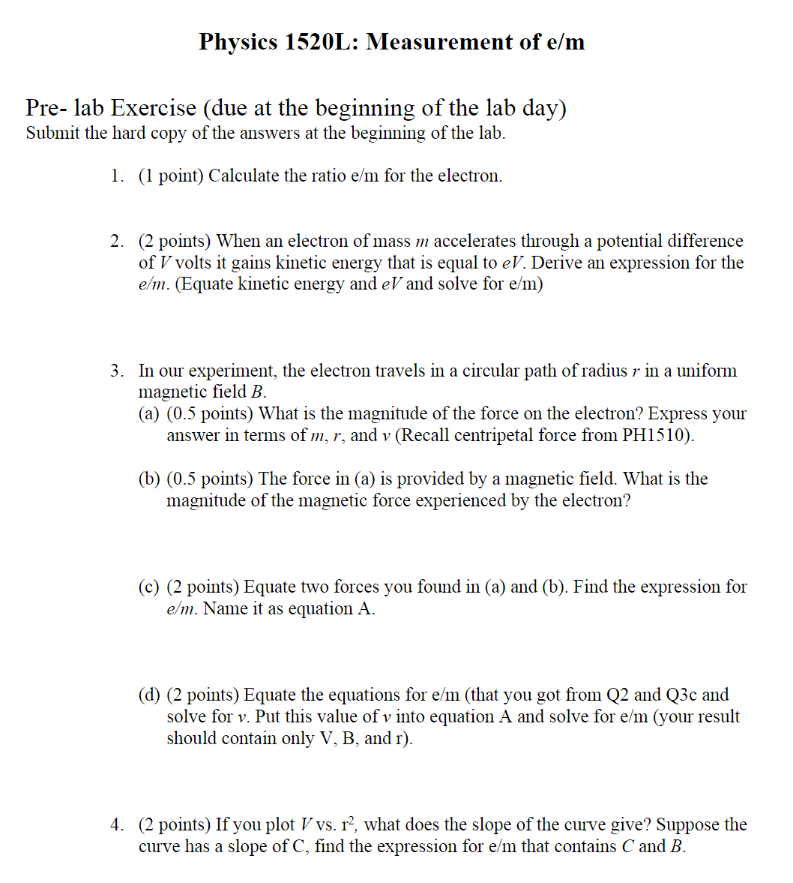 Solved Physics 1520L: Measurement of e/m Pre- lab Exercise | Chegg.com