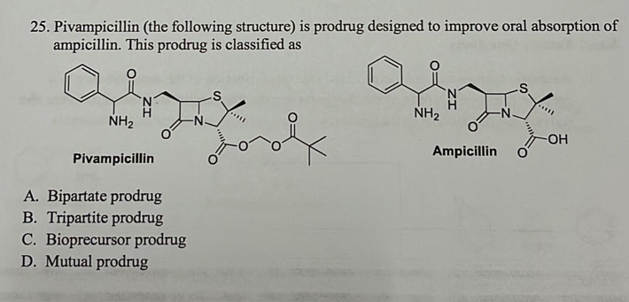 Solved 25. Pivampicillin (the following structure) is | Chegg.com