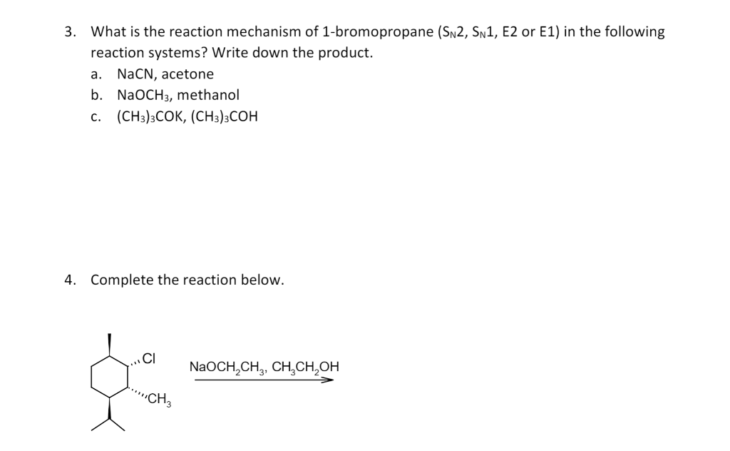Solved 3. What is the reaction mechanism of 1-bromopropane | Chegg.com