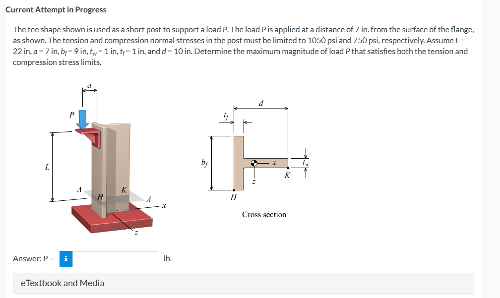 Solved Current Attempt in Progress The tee shape shown is | Chegg.com