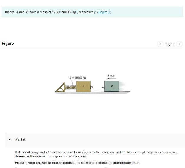 Solved Blocks A and B have a mass of 17 kg and 12 kg, | Chegg.com