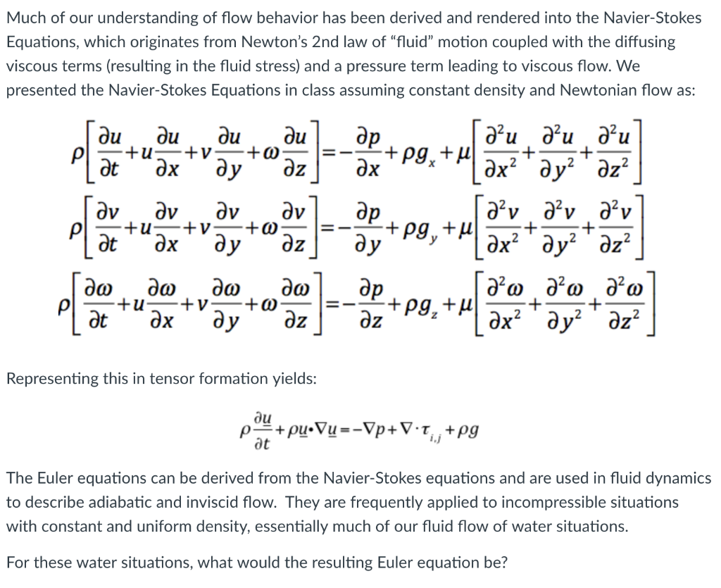 Solved Much of our understanding of flow behavior has been | Chegg.com