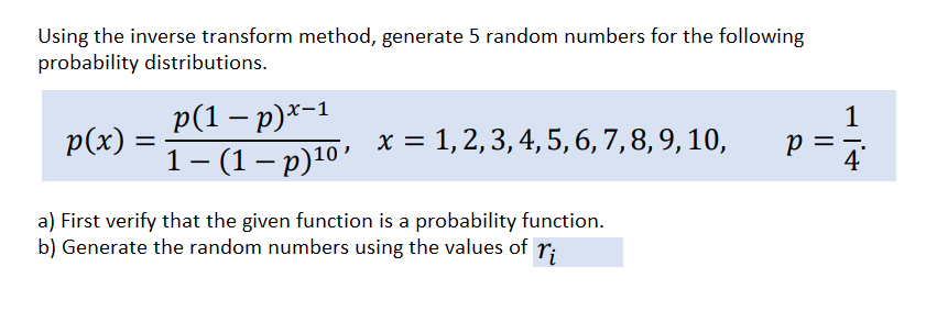 Solved Using The Inverse Transform Method Generate 5 Random 