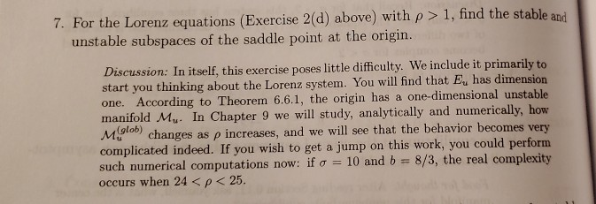Solved 7. For the Lorenz equations (Exercise 2(d) above) | Chegg.com
