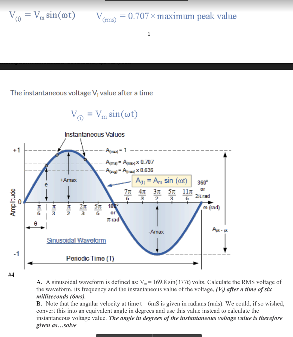 Solved V(t)=Vmsin(ωt)V(rms)=0.707× maximum peak value 1 The | Chegg.com