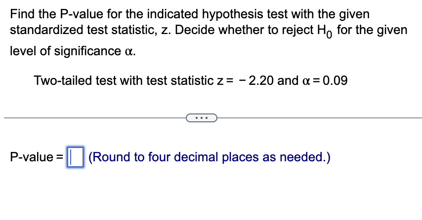 Solved Find the P-value for the indicated hypothesis test | Chegg.com