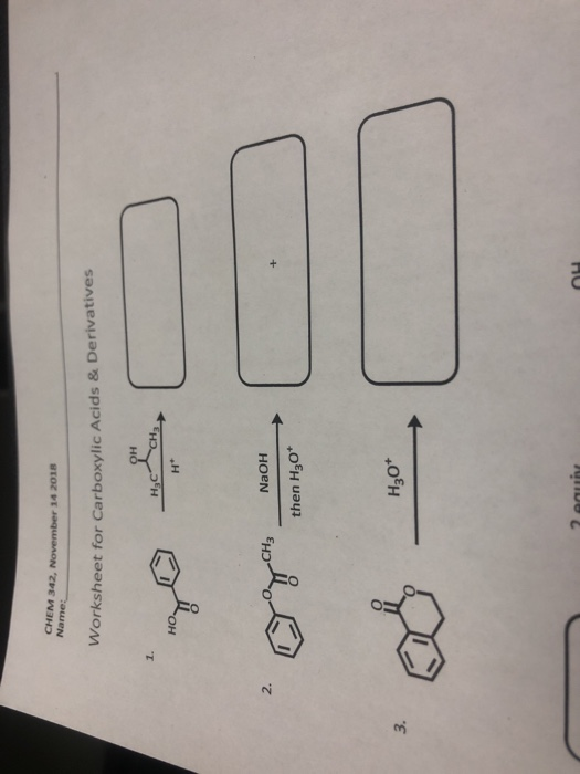 Solved Name: Worksheet for Carboxylic Acids & Derivatives 1. | Chegg.com