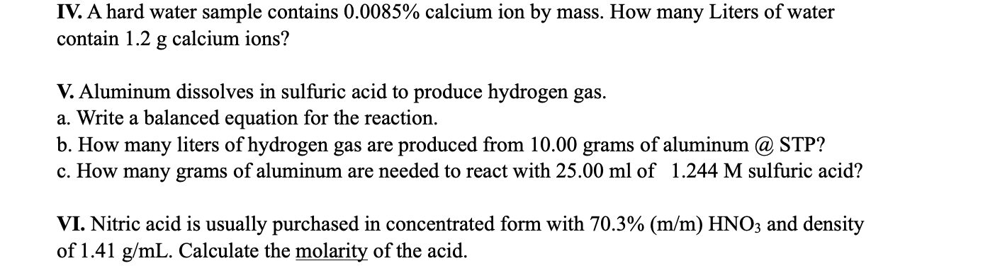 Solved IV. A hard water sample contains 0.0085% calcium ion | Chegg.com