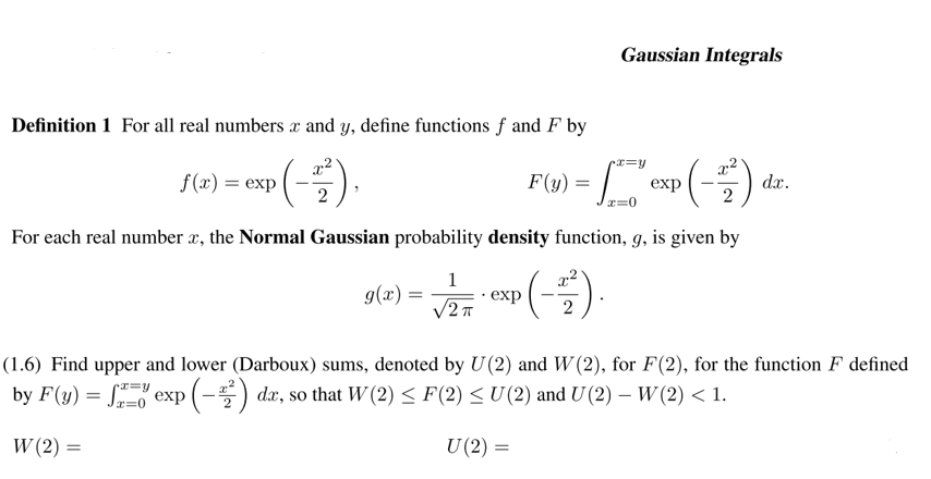 Gaussian Integrals Definition 1 For all real numbers | Chegg.com
