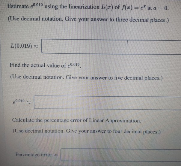 Solved Estimate e0.019 using the linearization L(2) of f(x) | Chegg.com