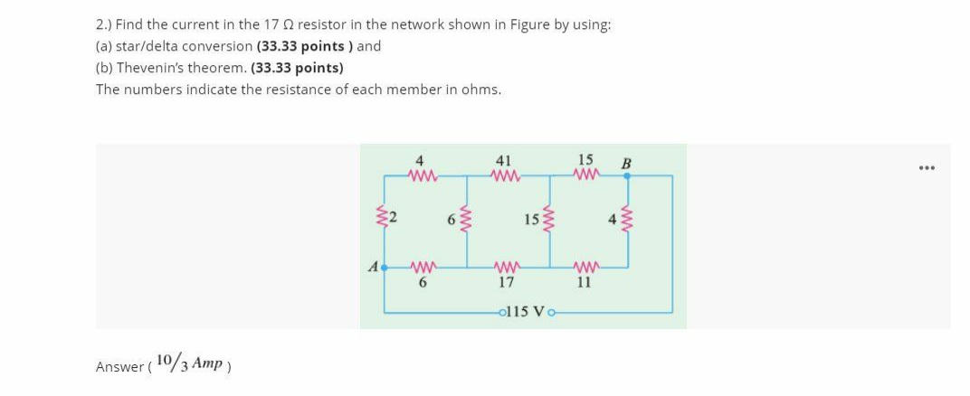 Solved 2.) Find the current in the 17 resistor in the | Chegg.com
