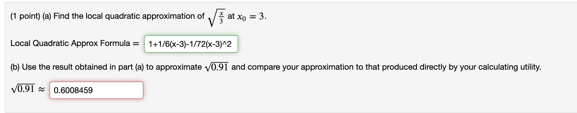 Solved 1 Point A Find The Local Quadratic Approximation