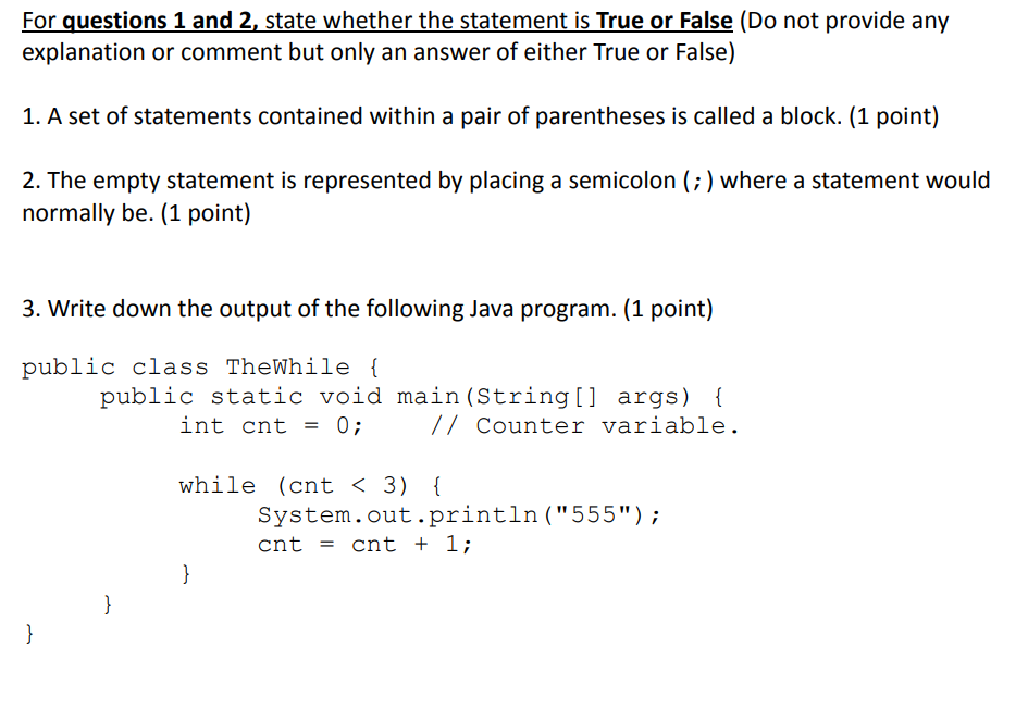 Solved For questions 1 and 2, state whether the statement is | Chegg.com