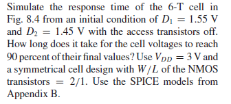 Solved Simulate the response time of the 6 -T cell in Fig. | Chegg.com