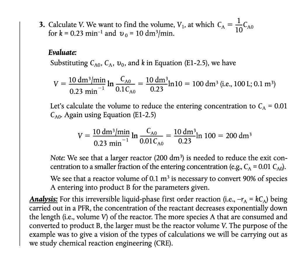 Example 1-2 How Large Is the Reactor Volume? Consider | Chegg.com