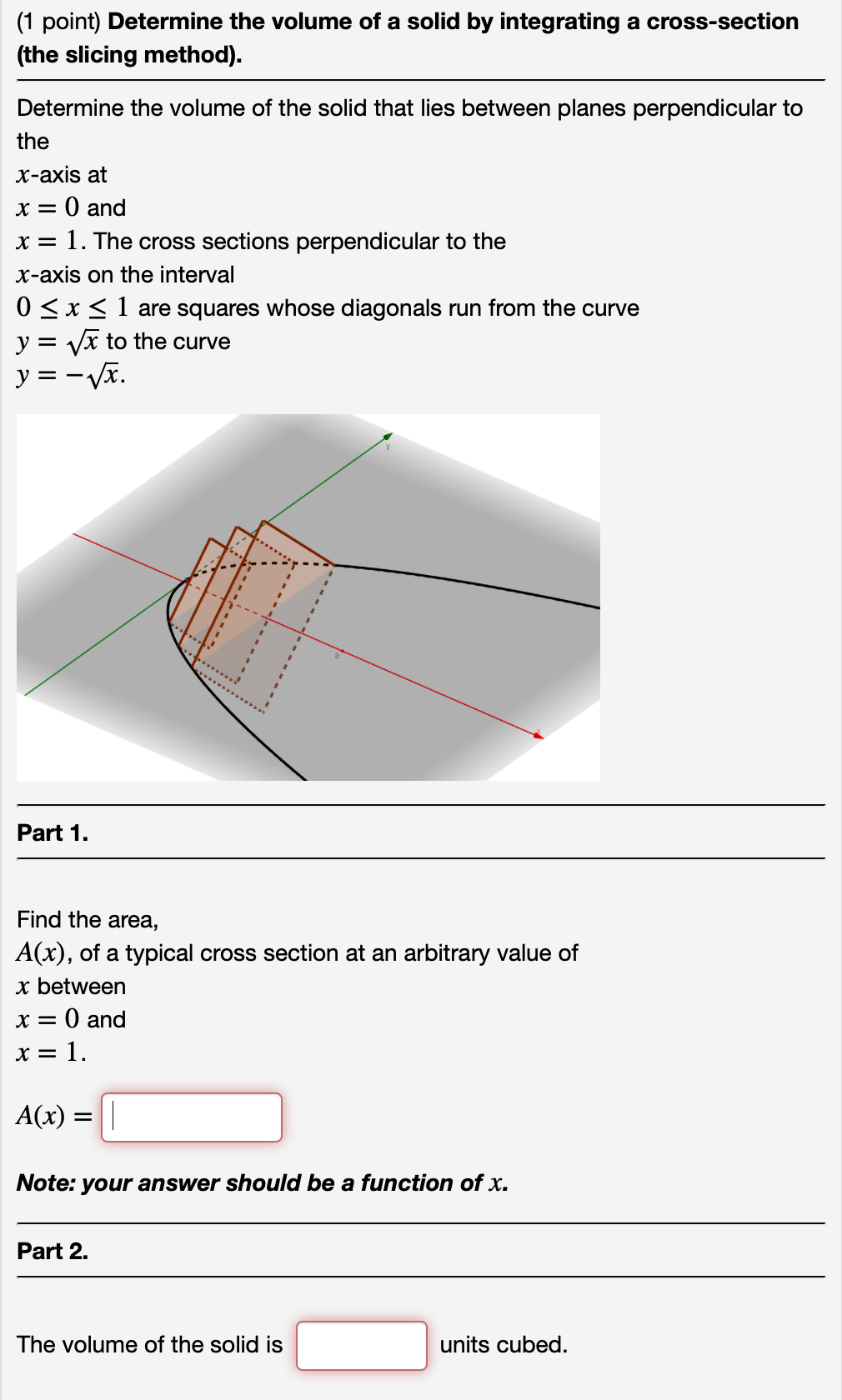 Solved (1 point) Finding the volume of a solid of revolution | Chegg.com