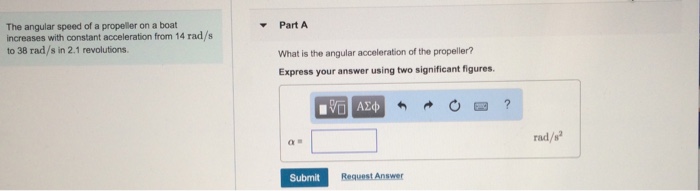Solved The angular speed of a propeller on a boat increases | Chegg.com