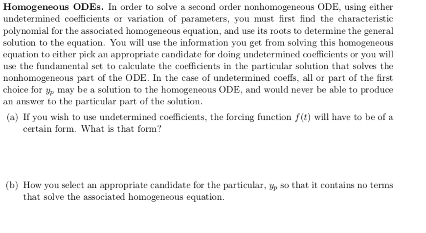 Solved Homogeneous ODEs. In order to solve a second order | Chegg.com