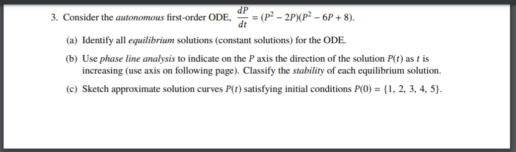 Solved dp 3. Consider the autonomous first-order ODE, = (P2 | Chegg.com