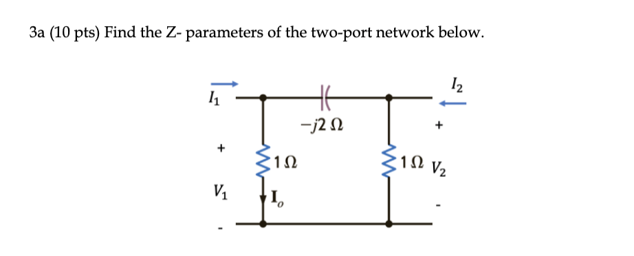 Solved 3a (10 pts) Find the Z- parameters of the two-port | Chegg.com