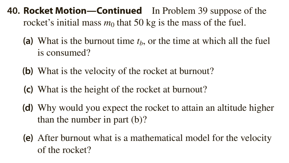 39. Rocket Motion Suppose a small single-stage rocket | Chegg.com