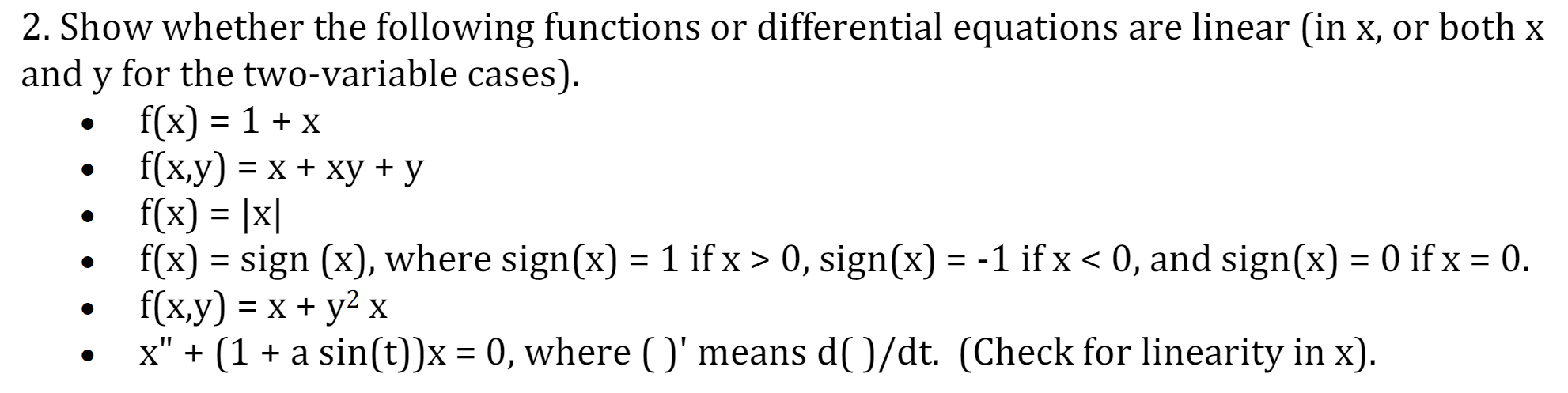 Solved 2. Show whether the following functions or | Chegg.com