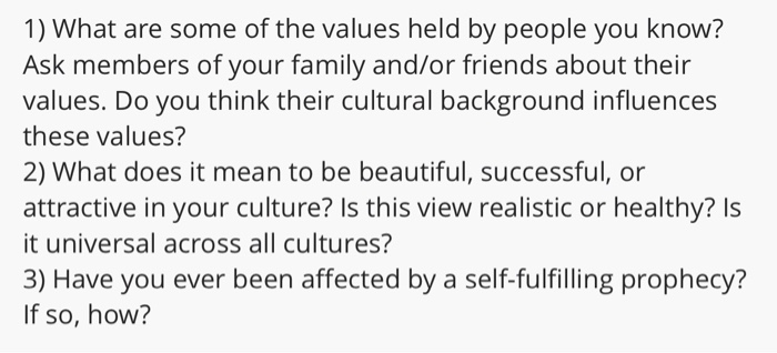 Solved 1) What are some of the values held by people you | Chegg.com