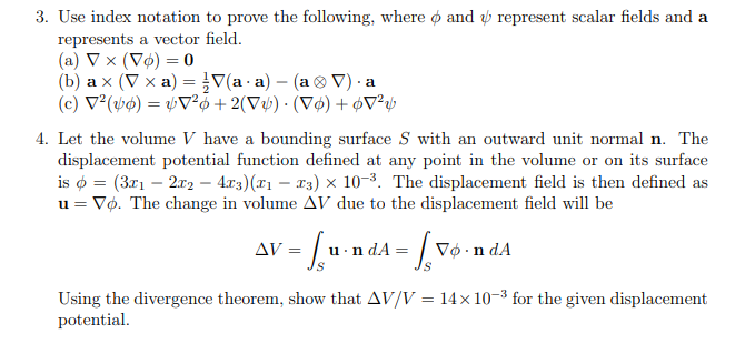 Solved 3 Use Index Notation To Prove The Following Where ϕ 