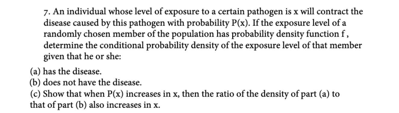 Solved 7. An individual whose level of exposure to a certain | Chegg.com