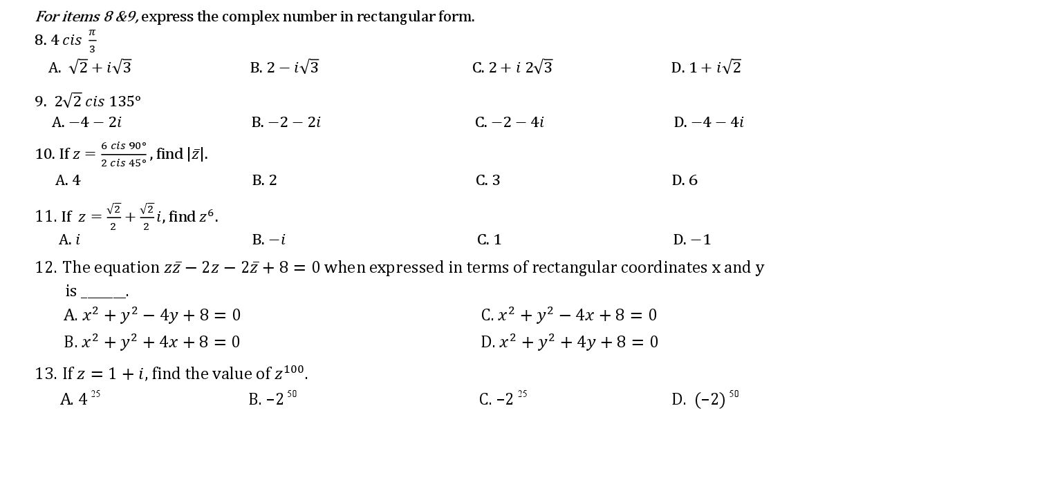 Solved For items 8 &9, express the complex number in | Chegg.com