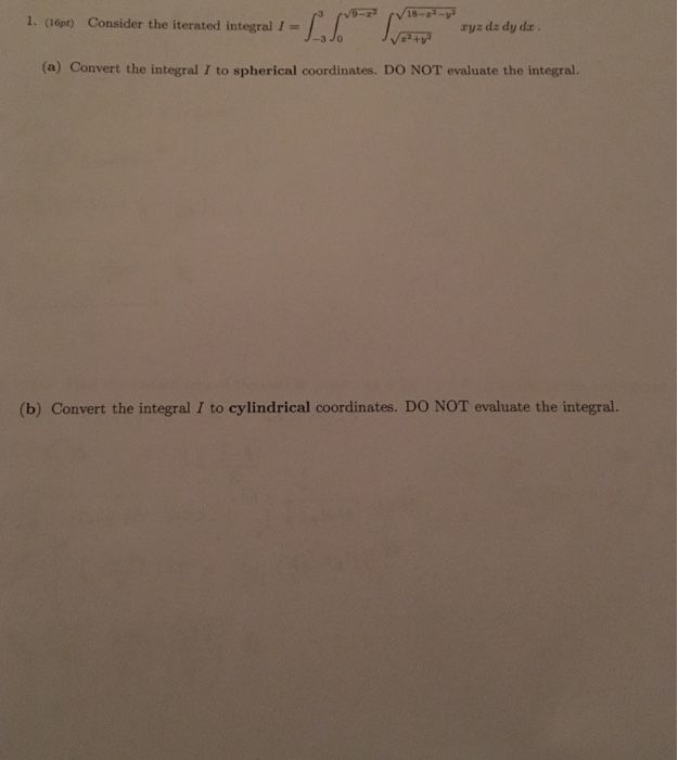 Solved Consider the iterated integral I = integral ^3 _3 | Chegg.com