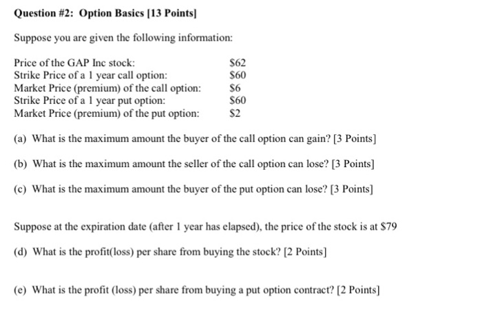 Solved Option Basics Suppose you are given the following | Chegg.com