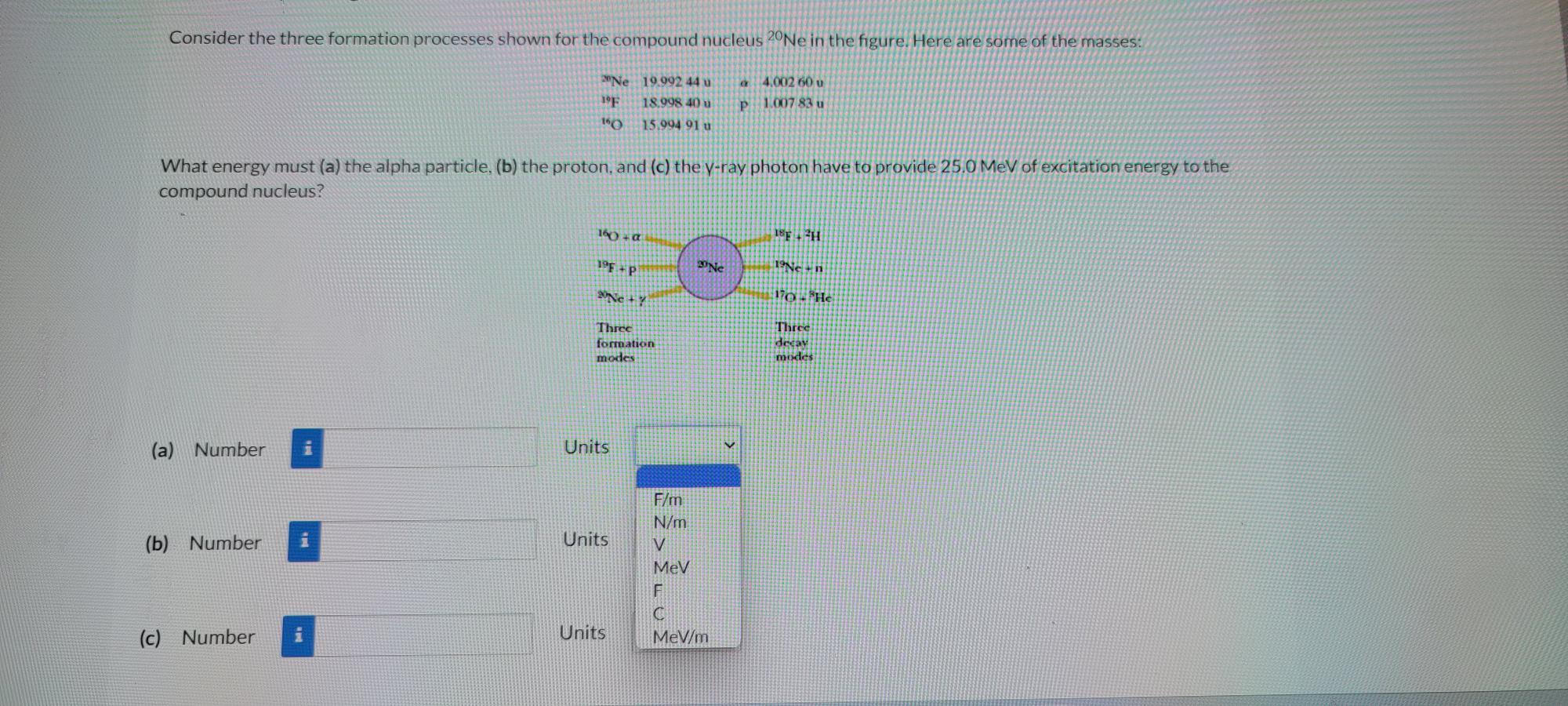Solved 20Ne10 F16O19.99244u18.99840u15.99491uα P | Chegg.com
