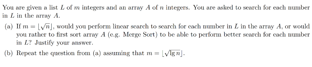 Solved You are given a list L of m integers and an array A | Chegg.com