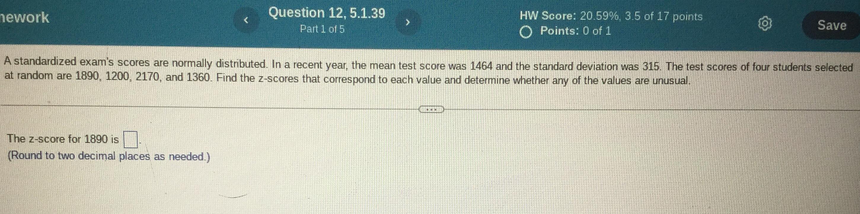 Solved PLEASE HELP ME WITH ALL 5 ANSWERS> FIND THE Z-SCORE | Chegg.com