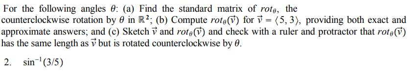 Solved For the following angles θ : (a) Find the standard | Chegg.com