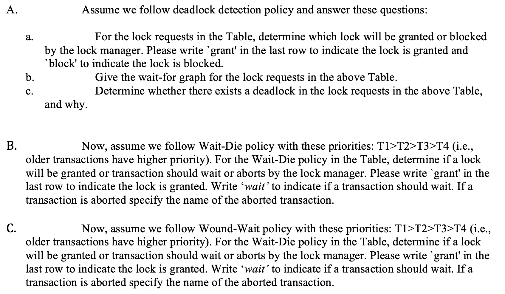 Solved For questions asking to write on the table, DO SO | Chegg.com