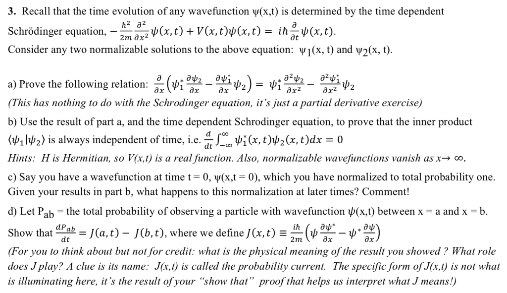 Solved 3. Recall that the time evolution of any wavefunction | Chegg.com