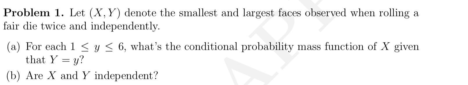 Solved Problem 1. Let (X,Y) denote the smallest and largest | Chegg.com