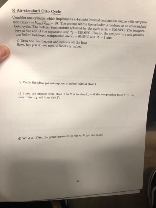 Solved 5) Air-standard Otto Cycle Consider one cylinder | Chegg.com