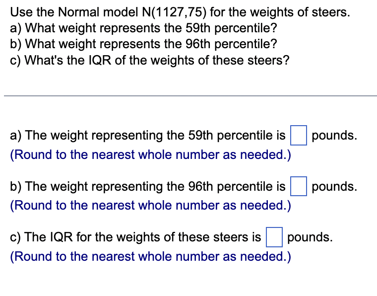 Solved Use the Normal model N(1127,75) for the weights of | Chegg.com