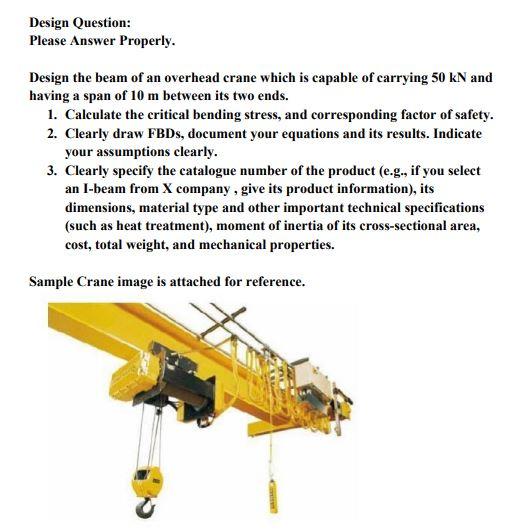 Solved Design Question: Please Answer Properly. Design the | Chegg.com