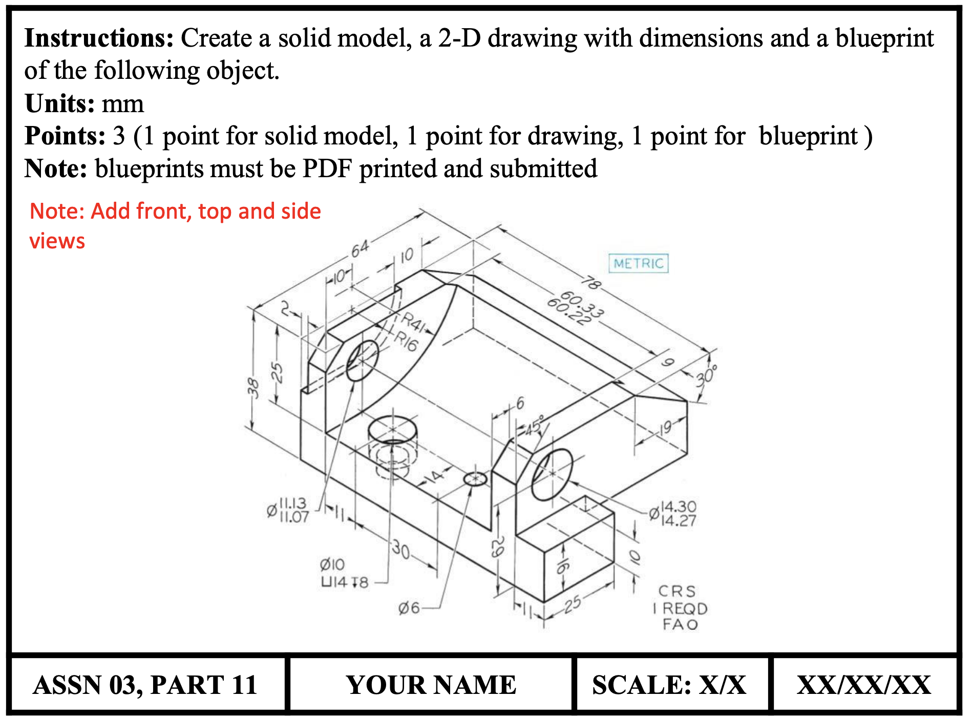 Solved Instructions: Create a solid model, a 2-D drawing | Chegg.com